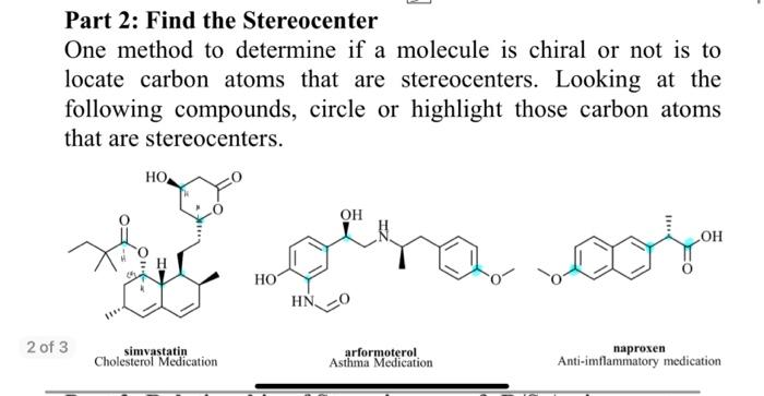 Solved Part 2: Find the Stereocenter One method to determine | Chegg.com