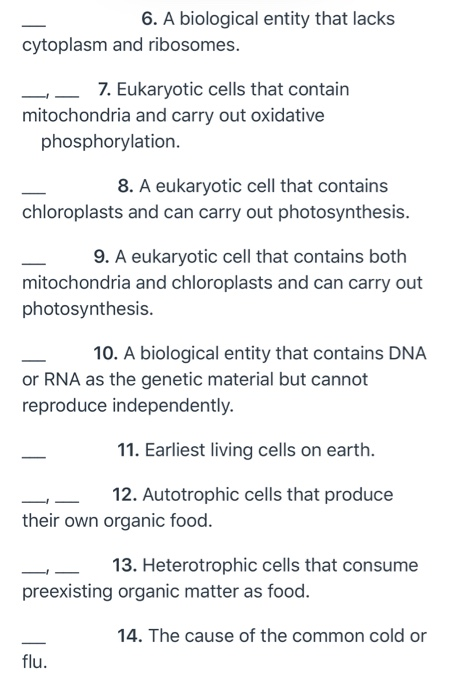 Solved Match each of the biological cell types/entity with | Chegg.com