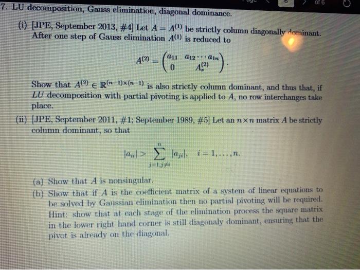 of 6 7. LU decomposition, Gauss elimination, diagonal | Chegg.com