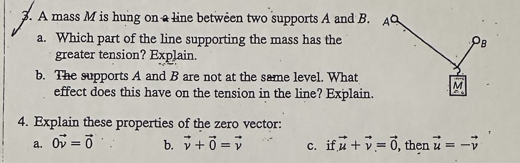 Solved Q3. ﻿A mass M ﻿is hung on a line between two supports | Chegg.com