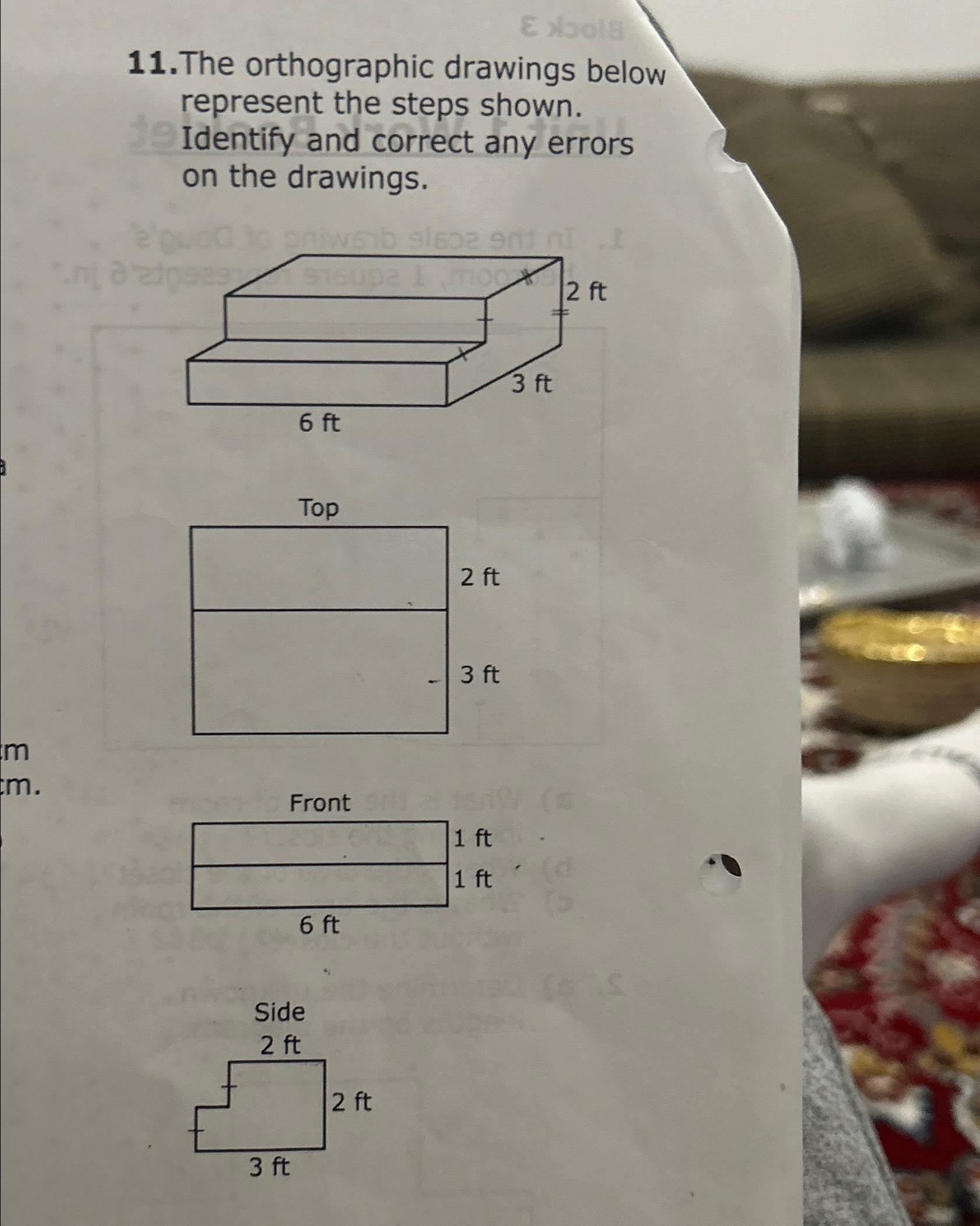 Solved The orthographic drawings below represent the steps | Chegg.com