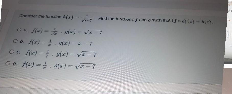 Solved Consider the function h(x)=x−71. Find the functions f | Chegg.com