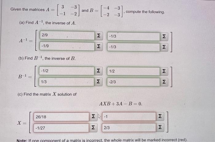 Solved Given the matrices A=[3−1−3−2] and B=[−4−2−3−3], | Chegg.com
