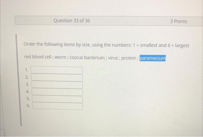 Solved Order the following items by size, using the numbers: | Chegg.com