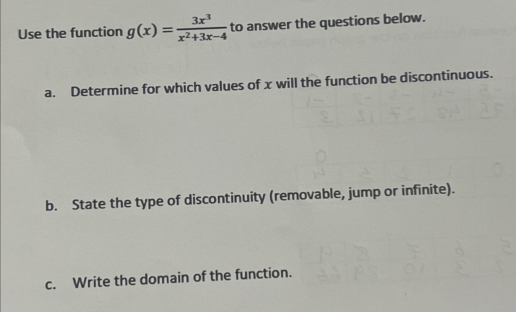 Solved Use the function g(x)=3x3x2+3x-4 ﻿to answer the | Chegg.com