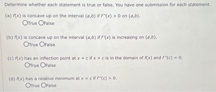 Solved Determine whether each statement is true or false. | Chegg.com