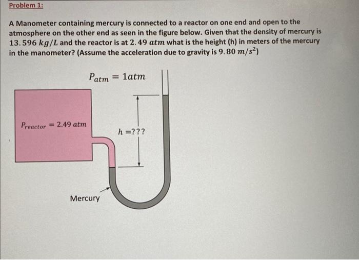 Solved A Manometer containing mercury is connected to a | Chegg.com