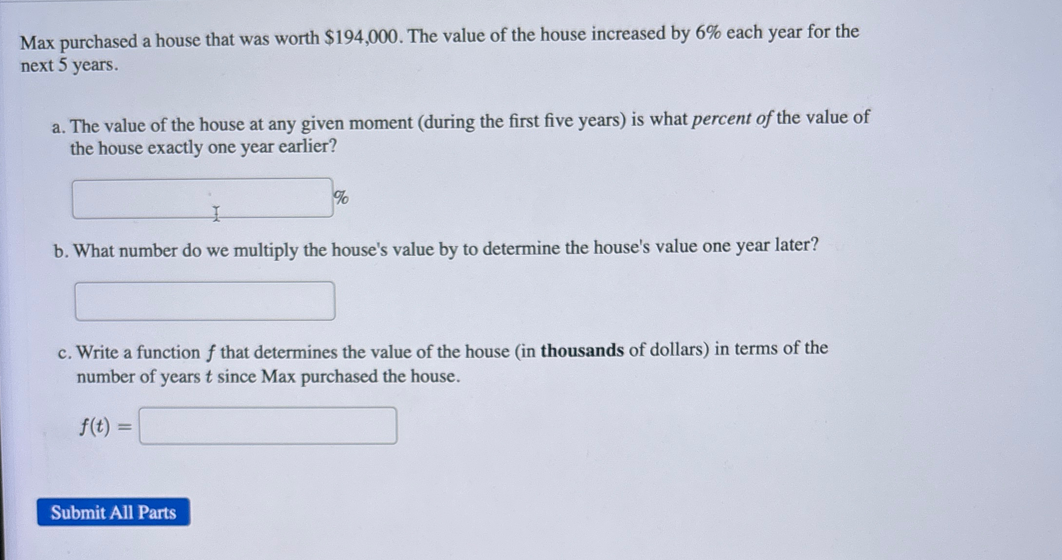Solved Max purchased a house that was worth $194,000. ﻿The | Chegg.com