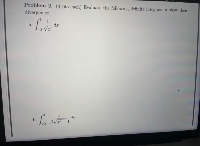 Solved Problem 2. (4 pts each) Evaluate the following | Chegg.com