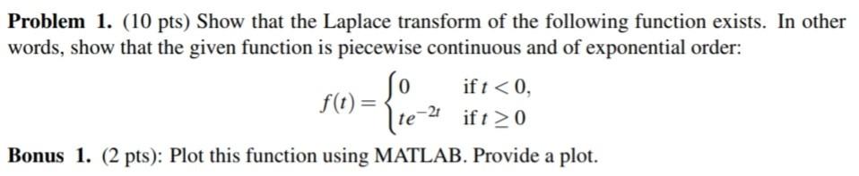 Solved Problem 1. (10 pts) Show that the Laplace transform | Chegg.com