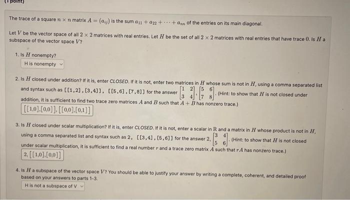 Solved The trace of a square n×n matrix A=(aij) is the sum | Chegg.com