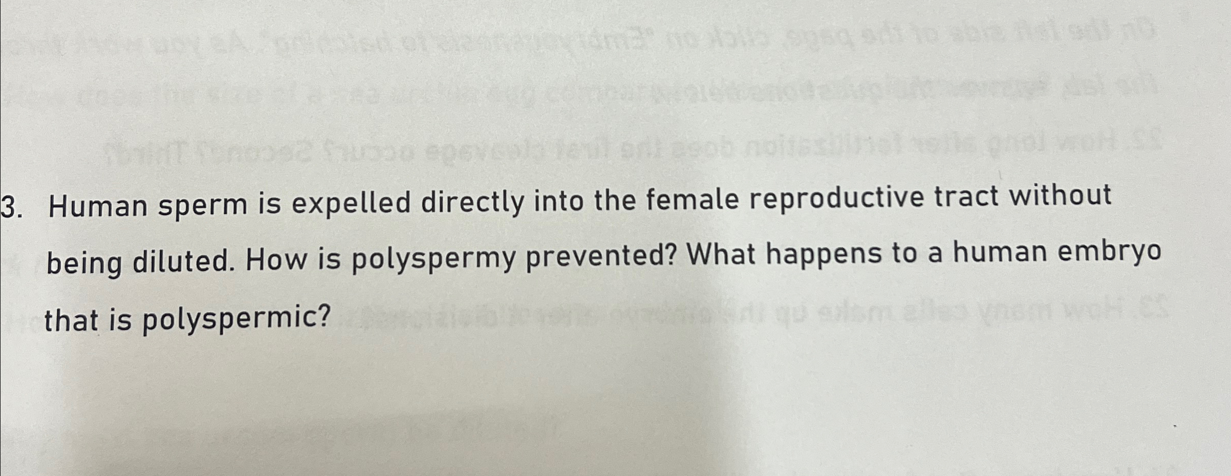 Solved Human sperm is expelled directly into the female | Chegg.com