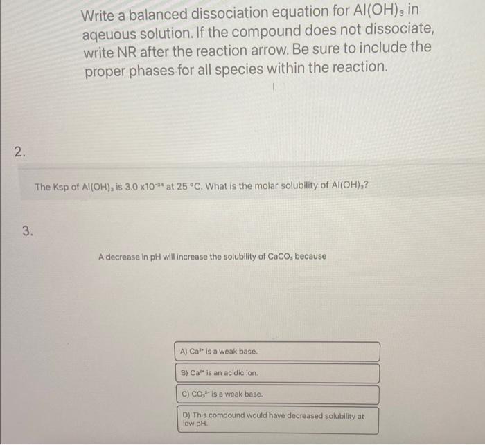 Solved Write a balanced dissociation equation for Al(OH)3 in | Chegg.com