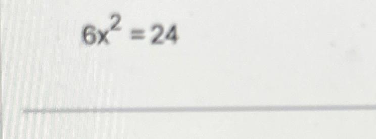Solved 6x2=24 | Chegg.com