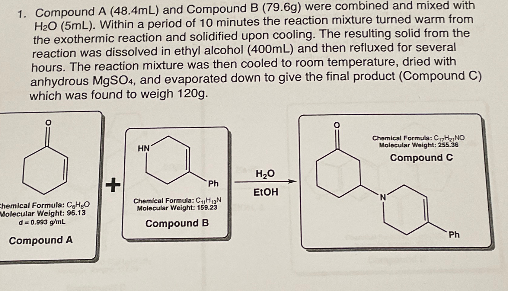 Solved Compound A(48.4mL) ﻿and Compound B(79.6g) ﻿were | Chegg.com