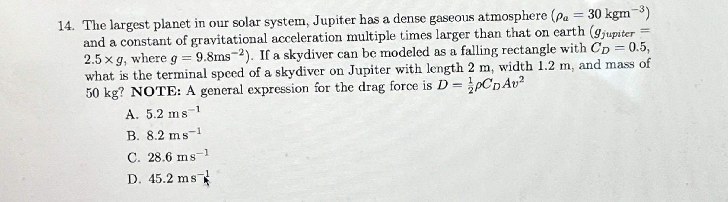 Solved The largest planet in our solar system, Jupiter has a | Chegg.com