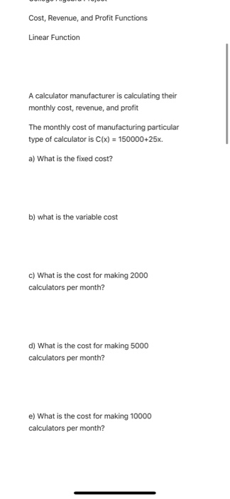 Solved Cost, Revenue and Profit Functions Linear Function A | Chegg.com