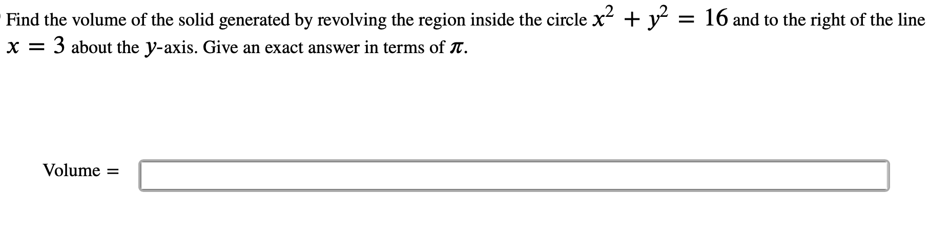 Find the volume of ﻿the solid generated by ﻿revolving | Chegg.com