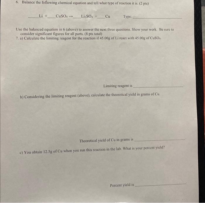 Solved 6. Balance the following chemical equation and tell | Chegg.com