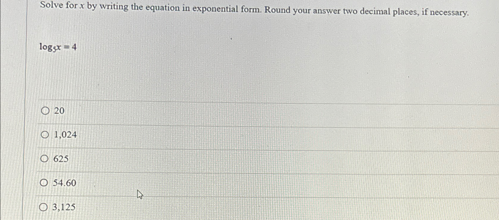 Solved Solve for x ﻿by writing the equation in exponential | Chegg.com