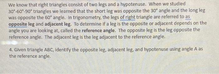 Solved We know that right triangles consist of two legs and | Chegg.com