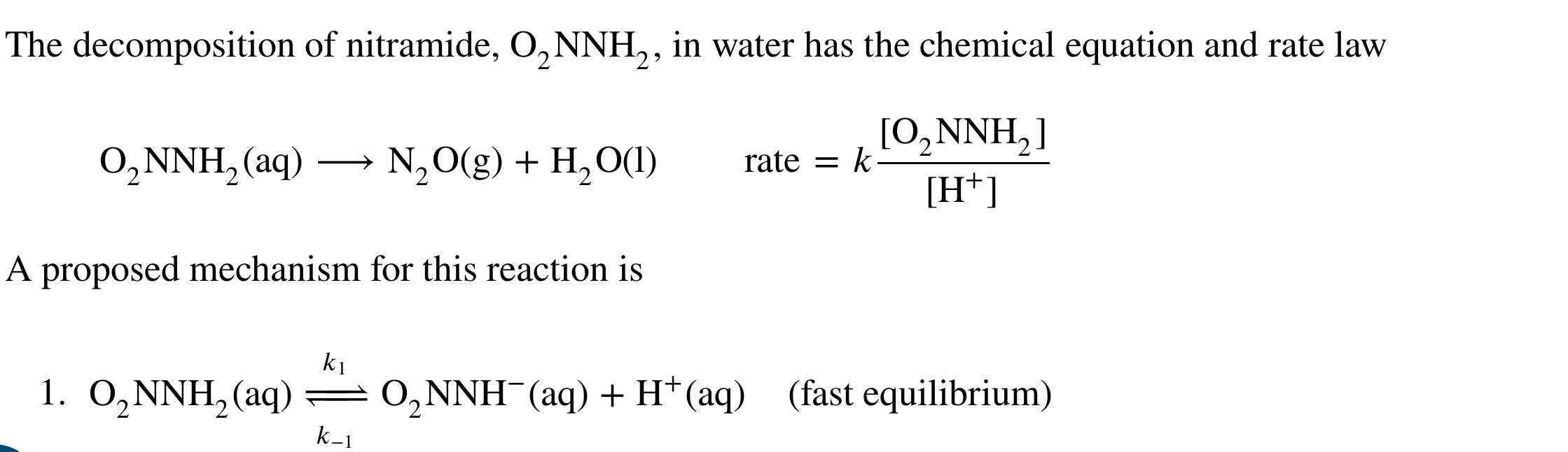 Solved The decomposition of nitramide, O2NNH2, ﻿in water has | Chegg.com