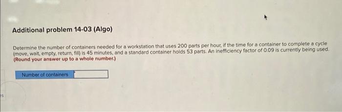 Solved Additional problem 14-03 (Algo) Determine the number | Chegg.com