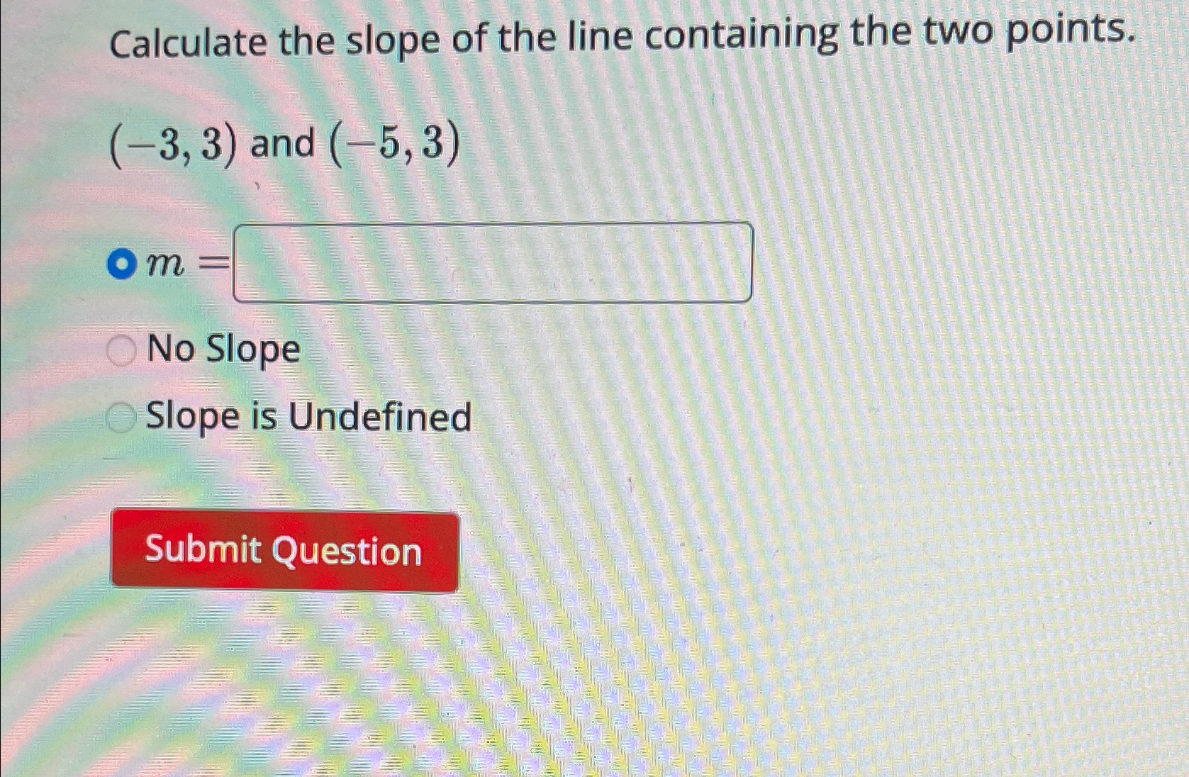 Solved Calculate the slope of the line containing the two | Chegg.com