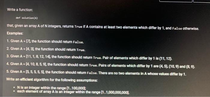 Solved Write a function: def solution(A) that, given an | Chegg.com Solved Write a function: def solution(A) that, given an | Chegg.com