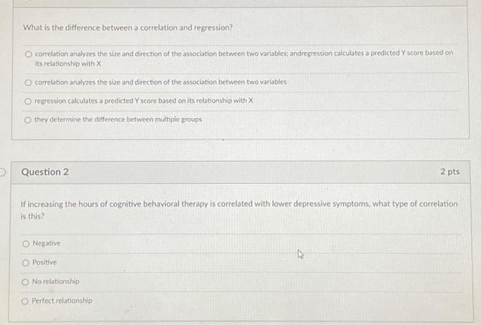 Solved What is the difference between a correlation and | Chegg.com