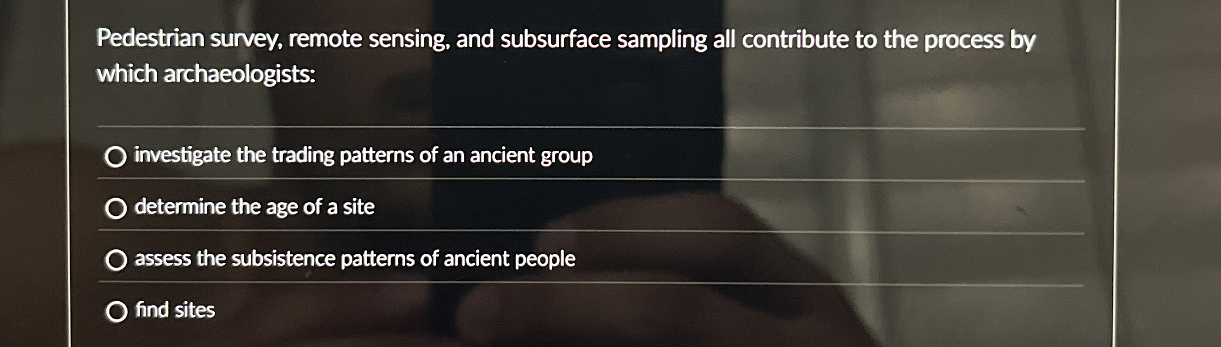 Solved Pedestrian survey, remote sensing, ﻿and subsurface | Chegg.com