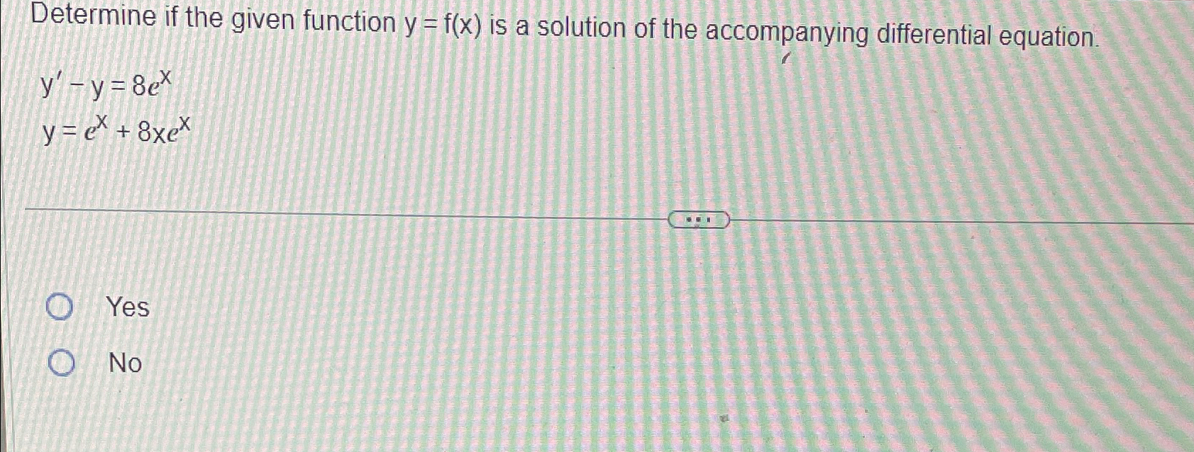 Solved Determine if the given function y=f(x) ﻿is a solution | Chegg.com