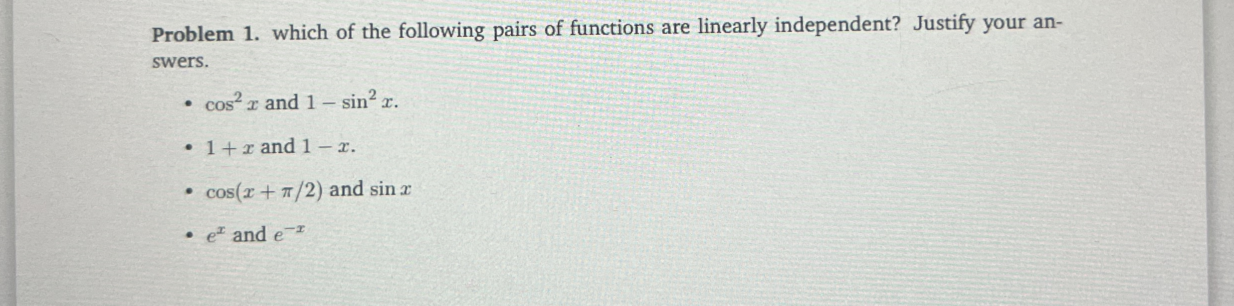 Solved Problem 1. ﻿which of the following pairs of functions | Chegg.com