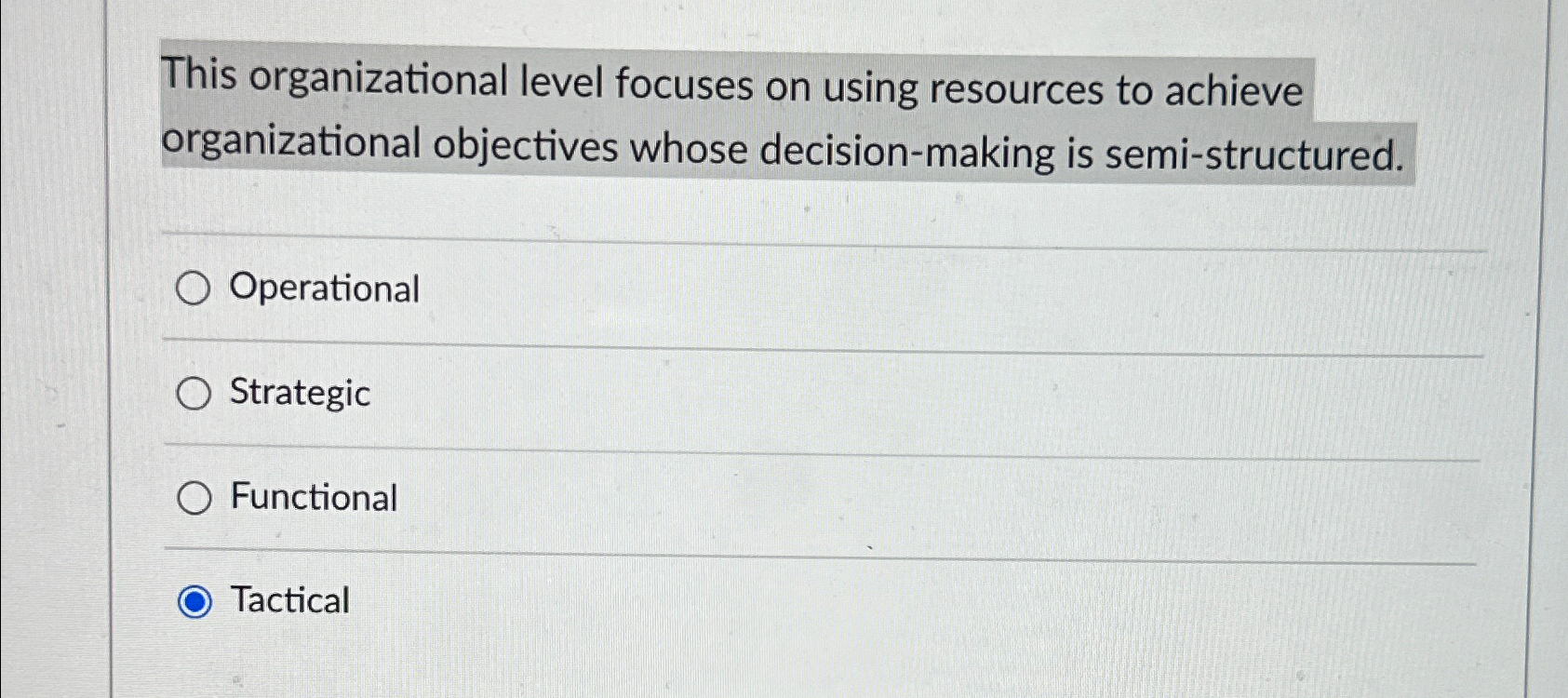 Solved This organizational level focuses on using resources | Chegg.com