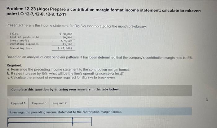 Solved Problem 12-23 (Algo) Prepare a contribution margin | Chegg.com