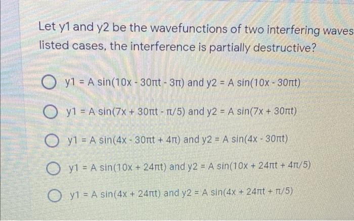 Solved Let y1 and y2 be the wavefunctions of two interfering | Chegg.com