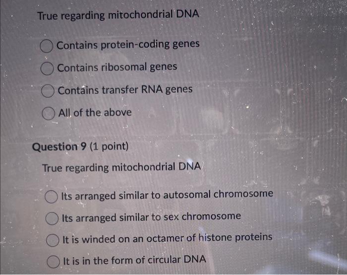 Solved True regarding mitochondrial DNA Contains | Chegg.com