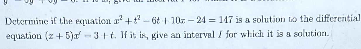 Solved Determine if the equation x2+t2-6t+10x-24=147 ﻿is a | Chegg.com