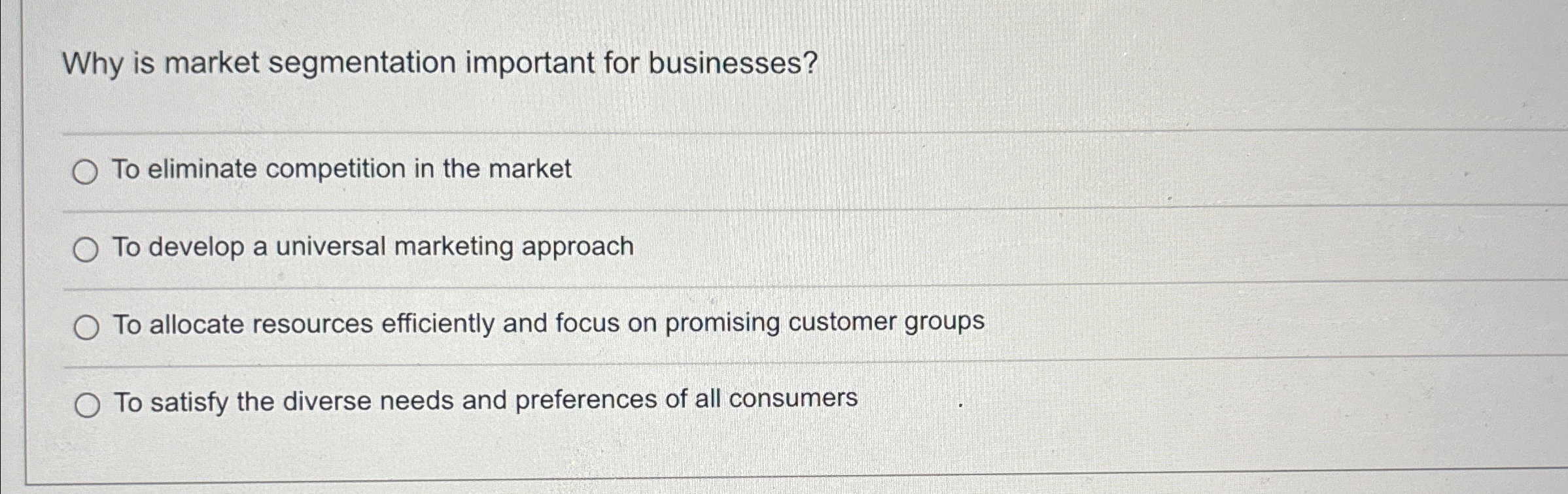 Solved Why is market segmentation important for | Chegg.com