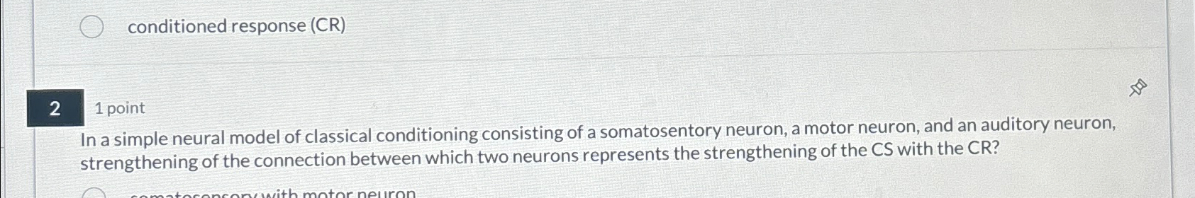 Solved In a simple neural model of classical conditioning | Chegg.com