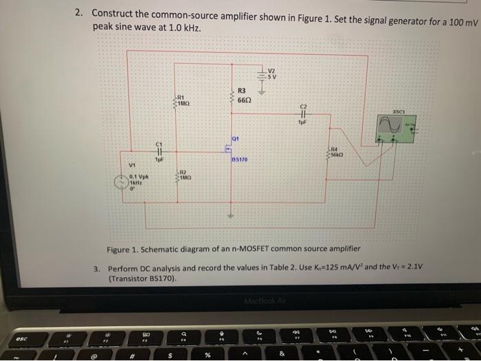 Solved 2. Construct the common-source amplifier shown in | Chegg.com