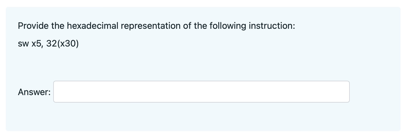Solved Provide the hexadecimal representation of the | Chegg.com