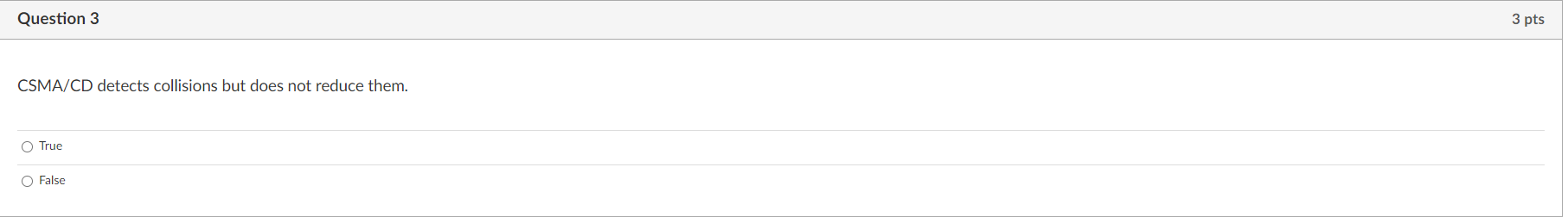 Solved Question 3CSMA/CD detects collisions but does not | Chegg.com