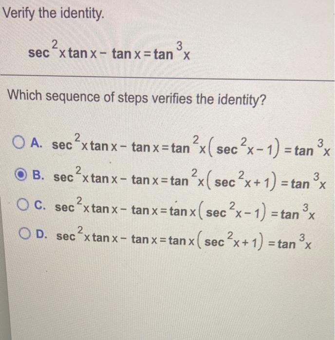 Solved Verify the identity. 2 3 secºxtan x- tan x=tan ºx | Chegg.com