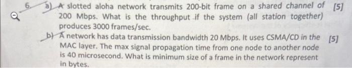 Solved a) A slotted aloha network transmits 200-bit frame on | Chegg.com