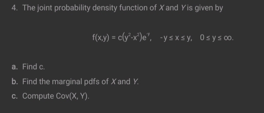 Solved The joint probability density function of x ﻿and Y | Chegg.com
