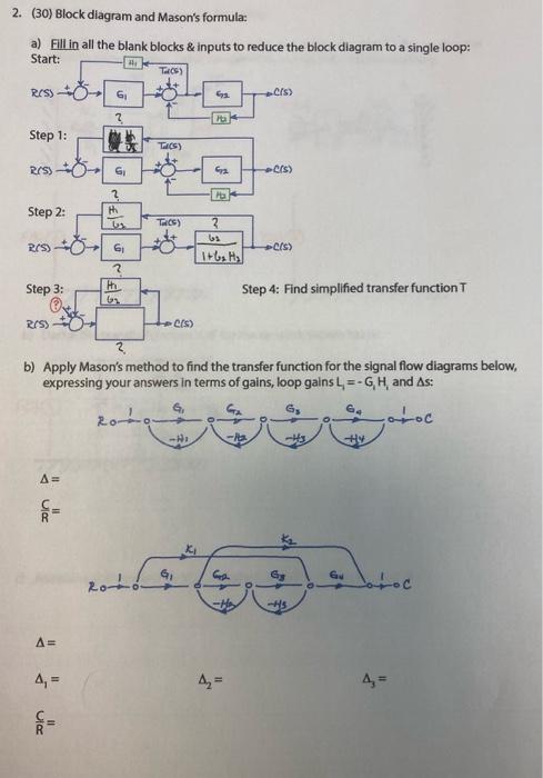 Solved 2. (30) Block diagram and Mason's formula: a) Fill in | Chegg.com