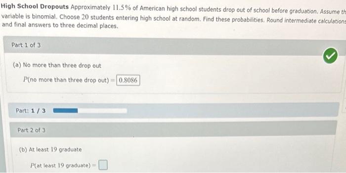 Solved High School Dropouts Approximately 11.5% of American | Chegg.com