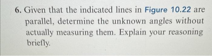 Solved 6. Given that the indicated lines in Figure 10.22 are | Chegg.com