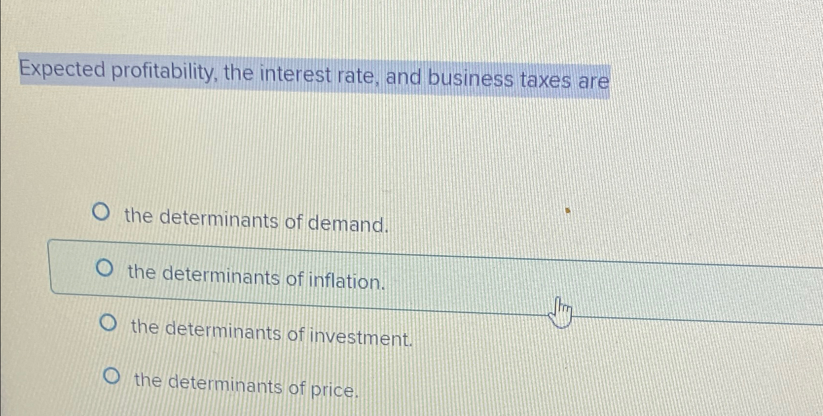 Solved Expected profitability, the interest rate, and | Chegg.com